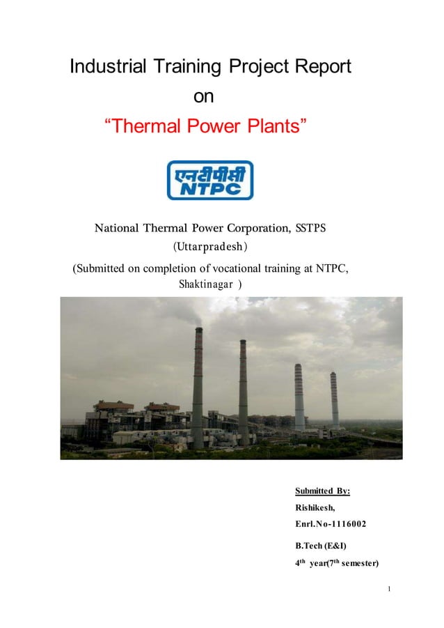 Industrial training at NTPC Shaktinagar | DOCX | Power and Energy Industry | Industries