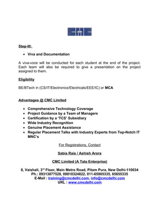 Live Project based Industrial training @ CMC Limited-A TCS Subsidiary ...