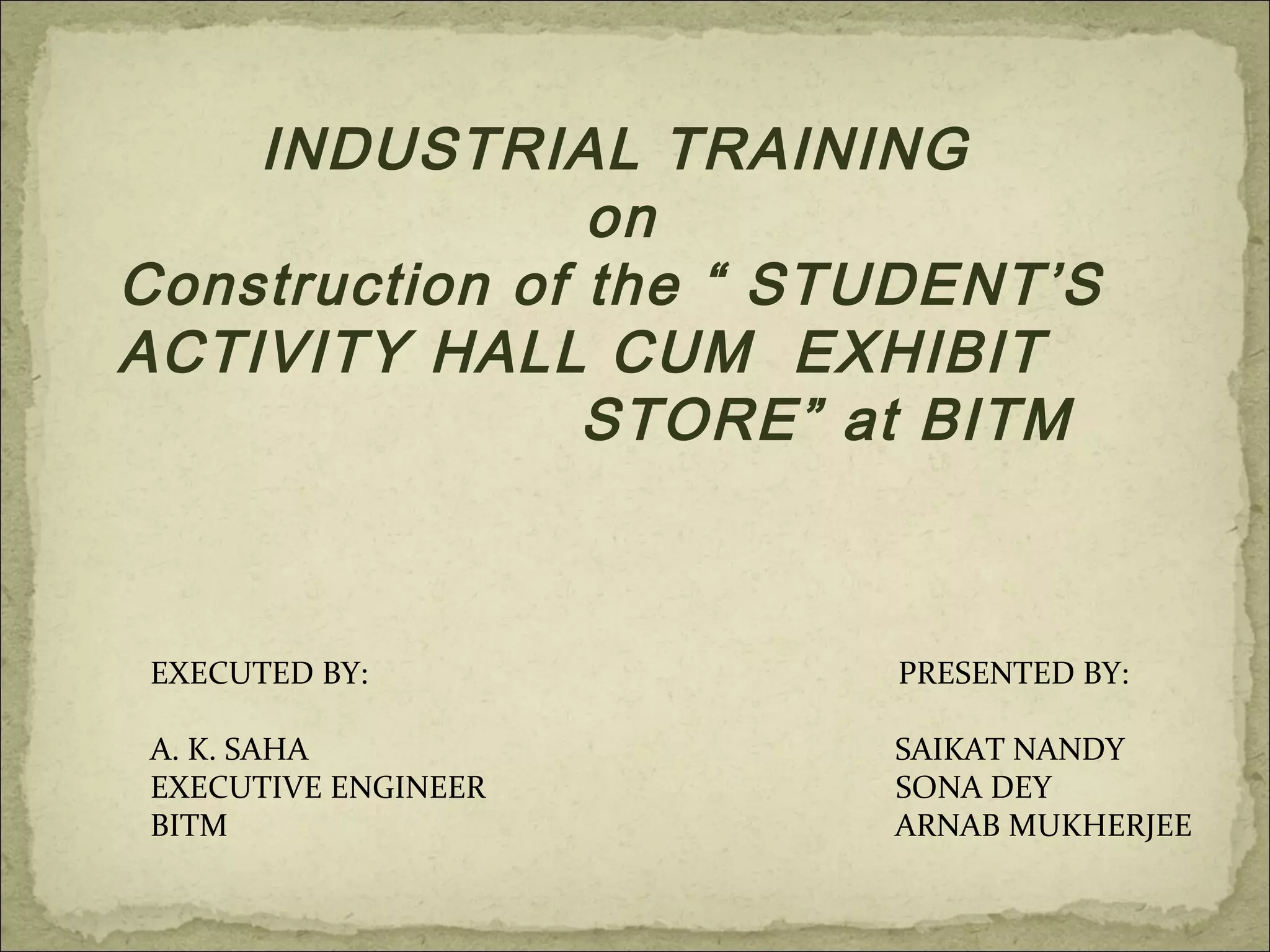 Industrial training ppt bitm | PPT | Civil Engineering Industry ...