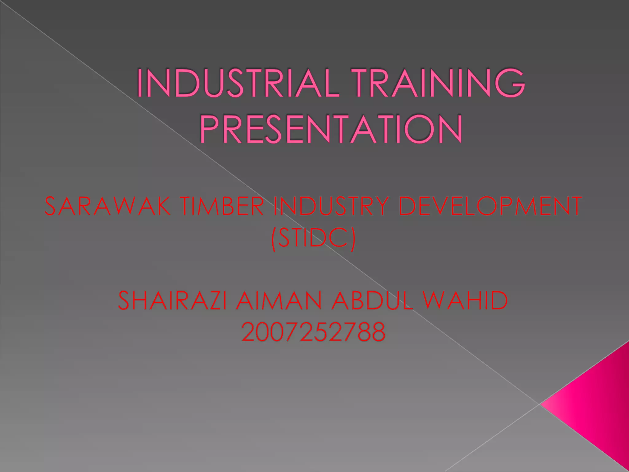 Industrial training presentation | PPTX