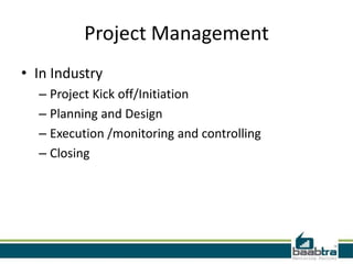 Industrial training project management session2 | PPTX