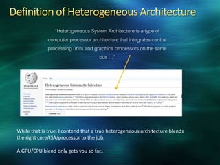 Industrial trends in heterogeneous and esoteric compute | PPTX ...
