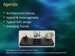 Industrial trends in heterogeneous and esoteric compute | PPTX ...