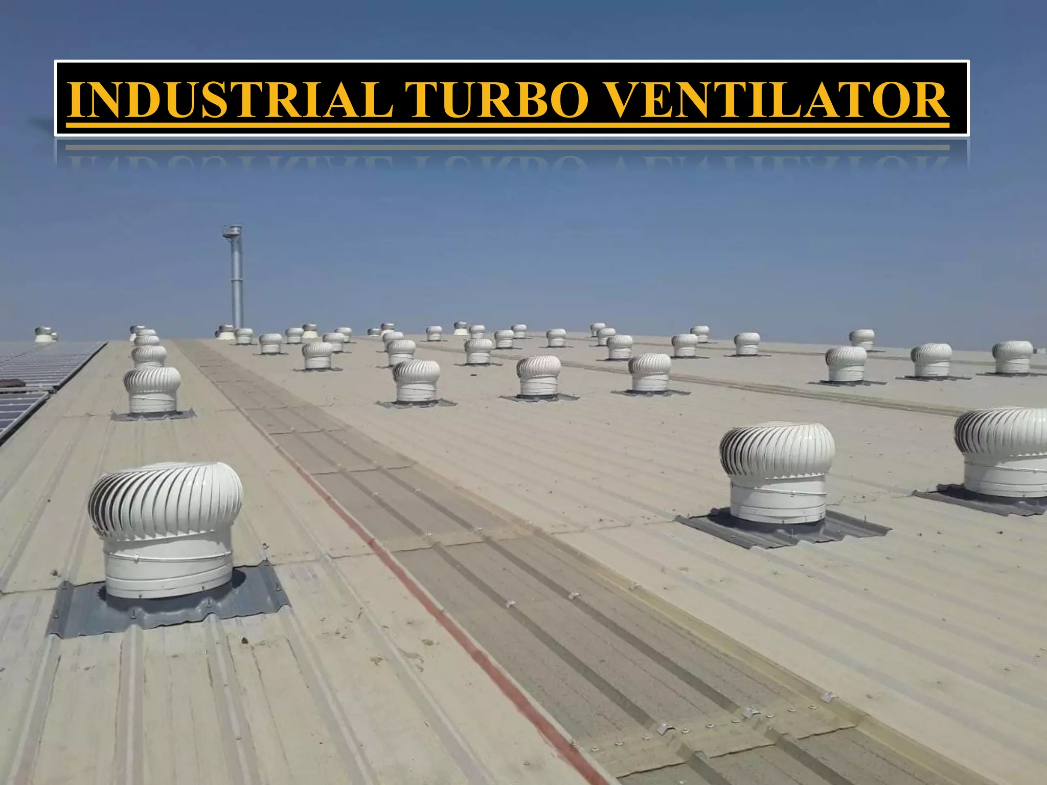 Industrial Turbo Ventilator Chennai, Tamil Nadu, Mumbai, Kerala, Pondi ...