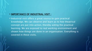 Industrial Visit - 2.pptx