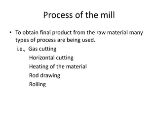Industrial visit of the rolling mill | PPTX