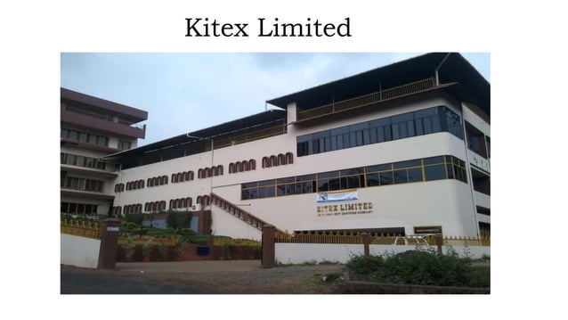 Industrial visit to KITEX Ltd | PPTX