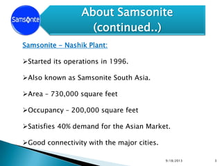 Industrial visit to samsonite, Nashik | PPTX