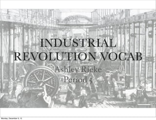 Industrial Vocabulary by Ashley Rieke | PPT