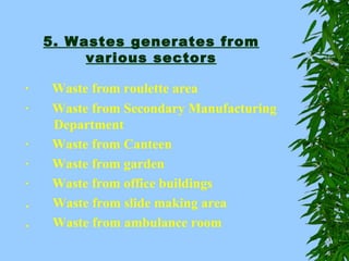 Industrial waste management a case study (itc ltd. kolkata) | PPS