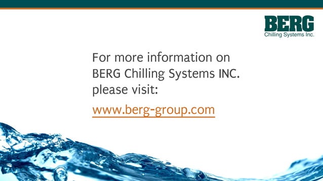 Water Quality Management | Berg Chilling Systems - Part 2 | PPT