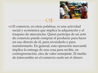 Industria y comercio | PPTX