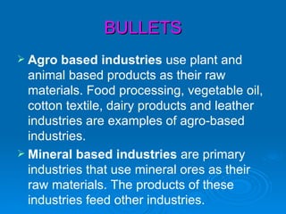 Agro Based Industries Raw Materials