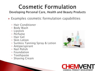 Industries for Product Formulation- Chemvent | PPTX