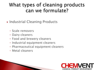 Industries for Product Formulation- Chemvent | PPTX