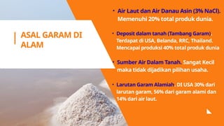 Industri garam yang menggunakan bahan dari air laut | PPTX