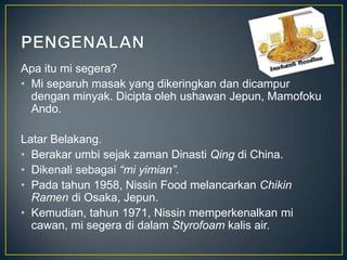 Industri mee segera new | PPT