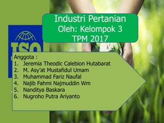 Penerapan Sistem Manajemen Keamanan Pangan pada Industri Pertanian | PPTX