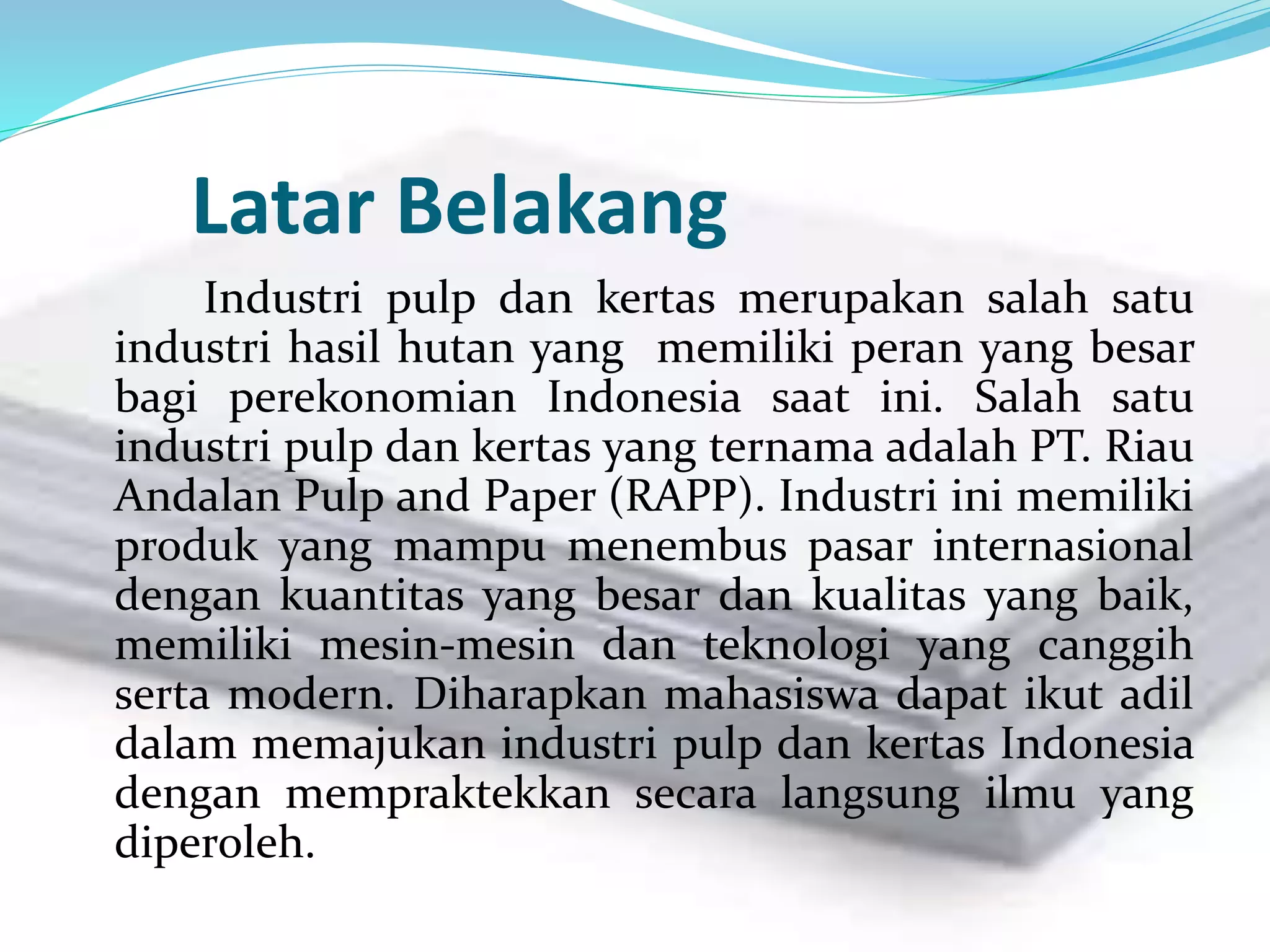 Industri pulp dan kertas dari kayu | PPTX