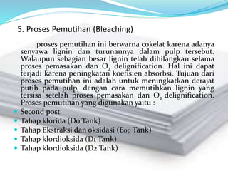 Industri pulp dan kertas dari kayu | PPTX