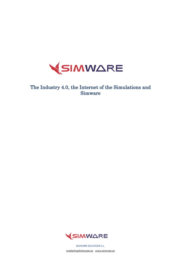 Industry 4.0, Internet of Simulations and Simware | PDF