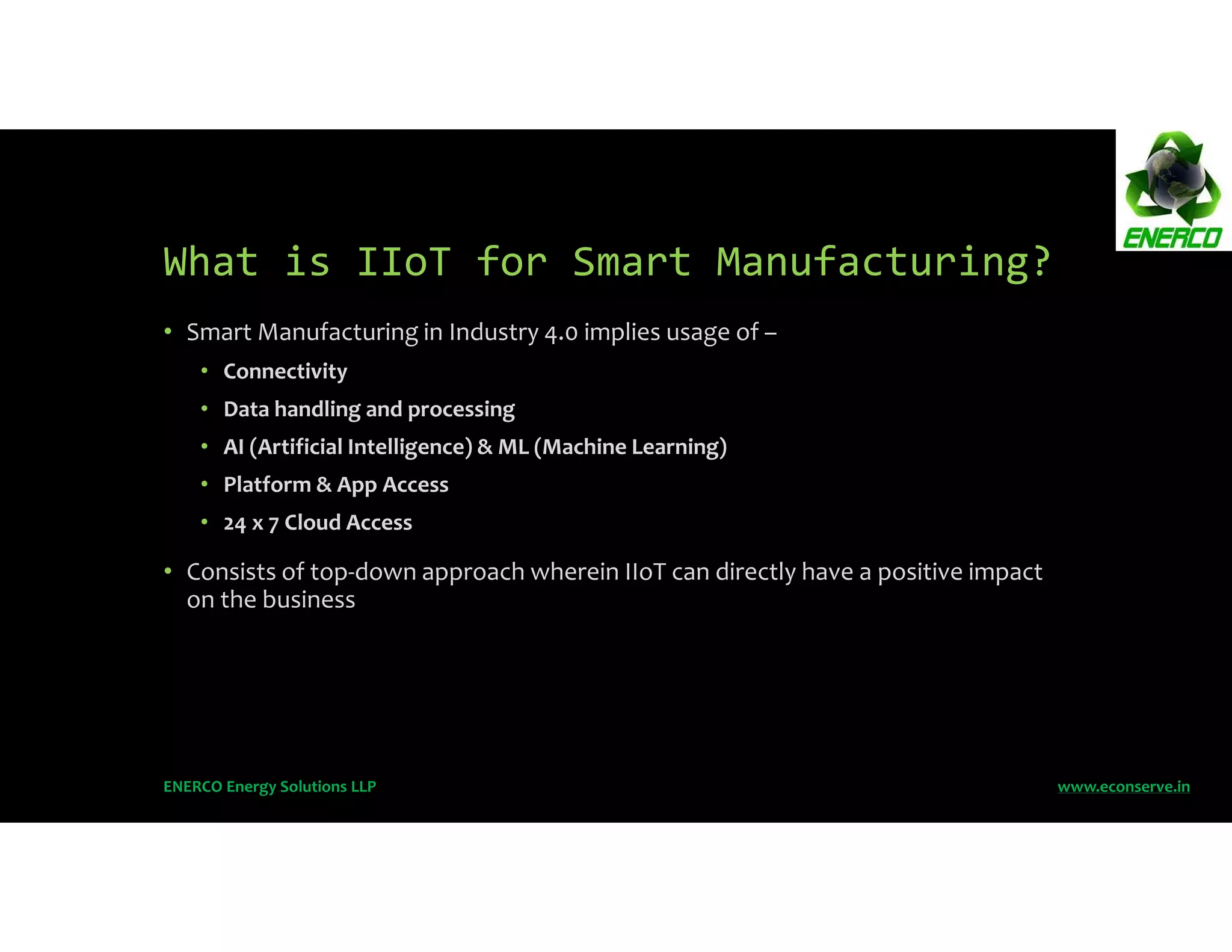 Industry 4.0 PPT PDF for Smart Manufacturing using IIoT (Industrial IoT i.e. Internet of Things ...