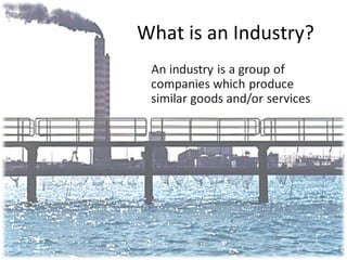 Industry Analysis | PPT