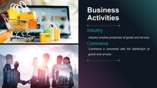 Industry and commerce | PPTX