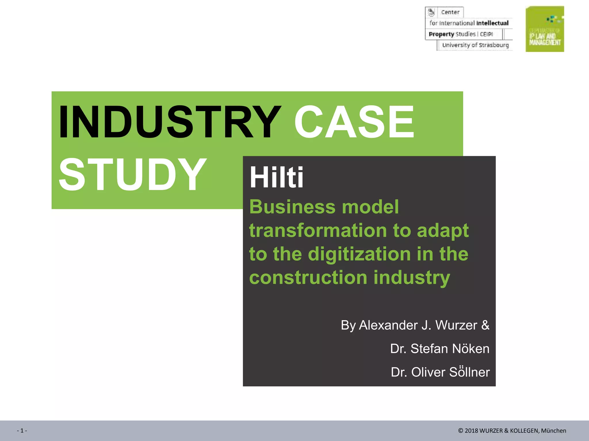 Industry case study ip strategy HiLTI | PPTX