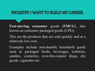 Industry (FMCG) | PPT
