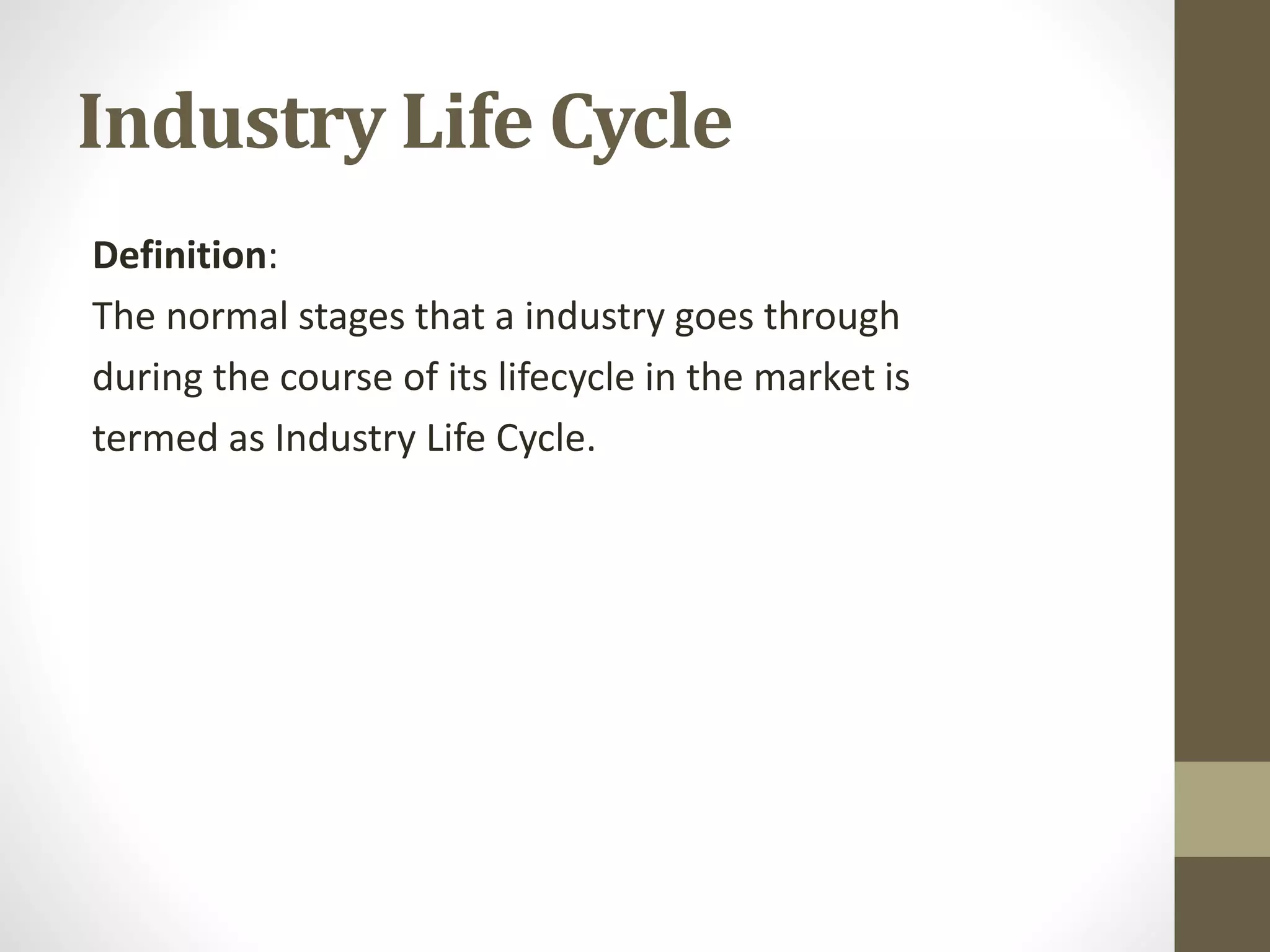 Industry life cycle stages | PPTX