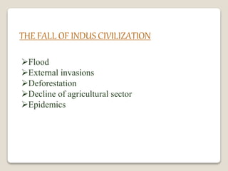 Indus valley features and fall of indus valley | PPTX