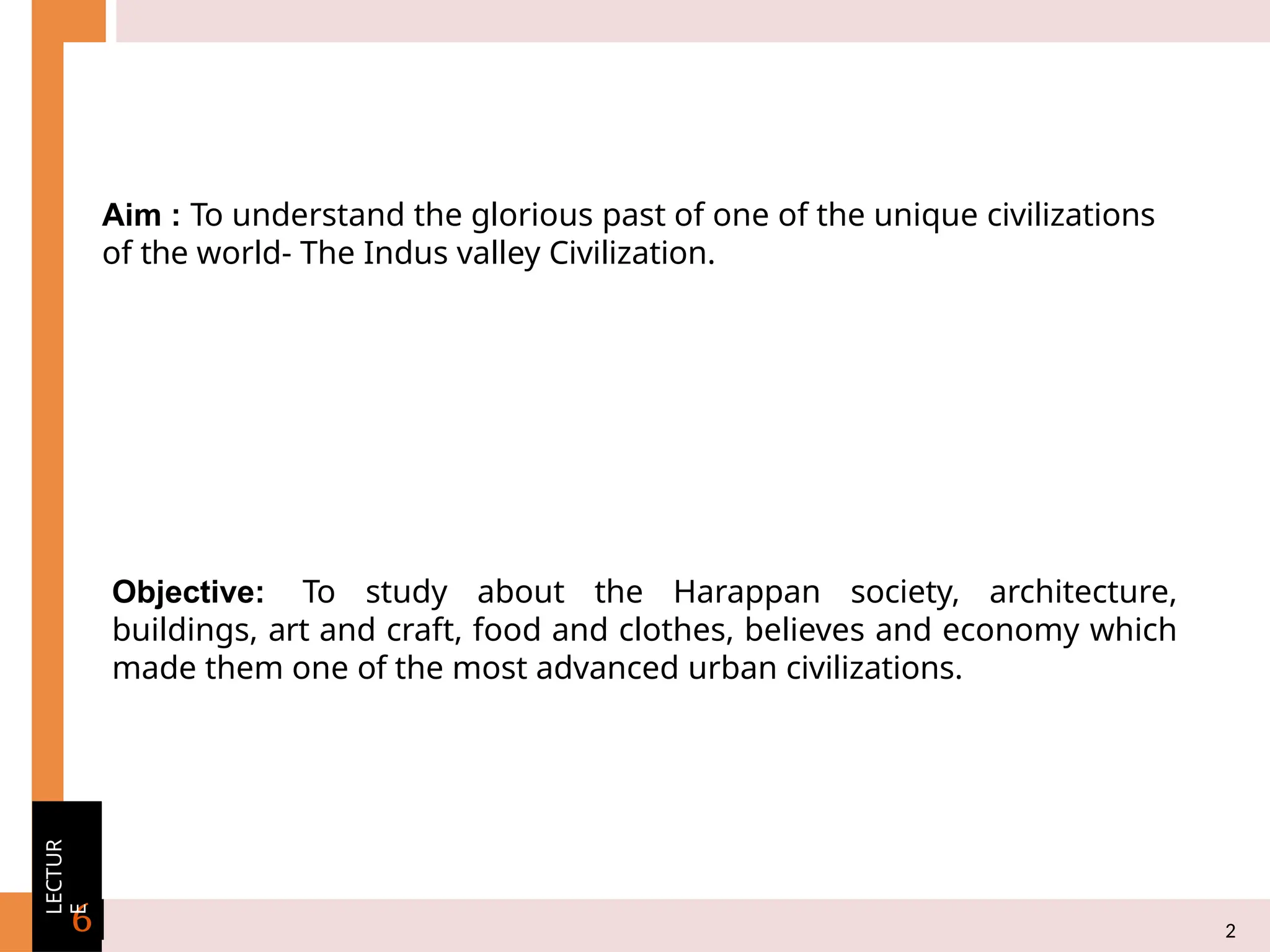 Indus valley civilization and its architecture | PPTX
