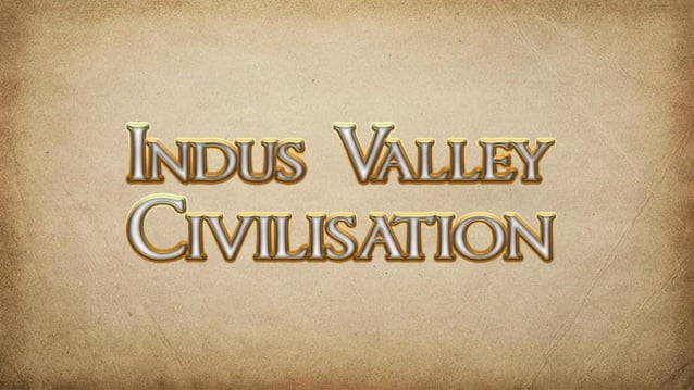 Indus Valley Civilisation - Art, Design, Architecture, Aesthetics | PDF