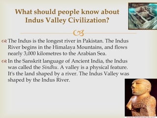 Indus Valley Civilization | PPTX
