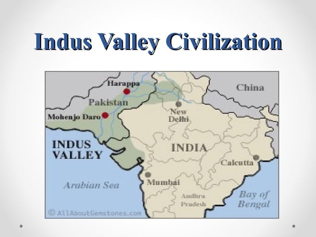 Indus valley civilization | PPT | Geography | Science