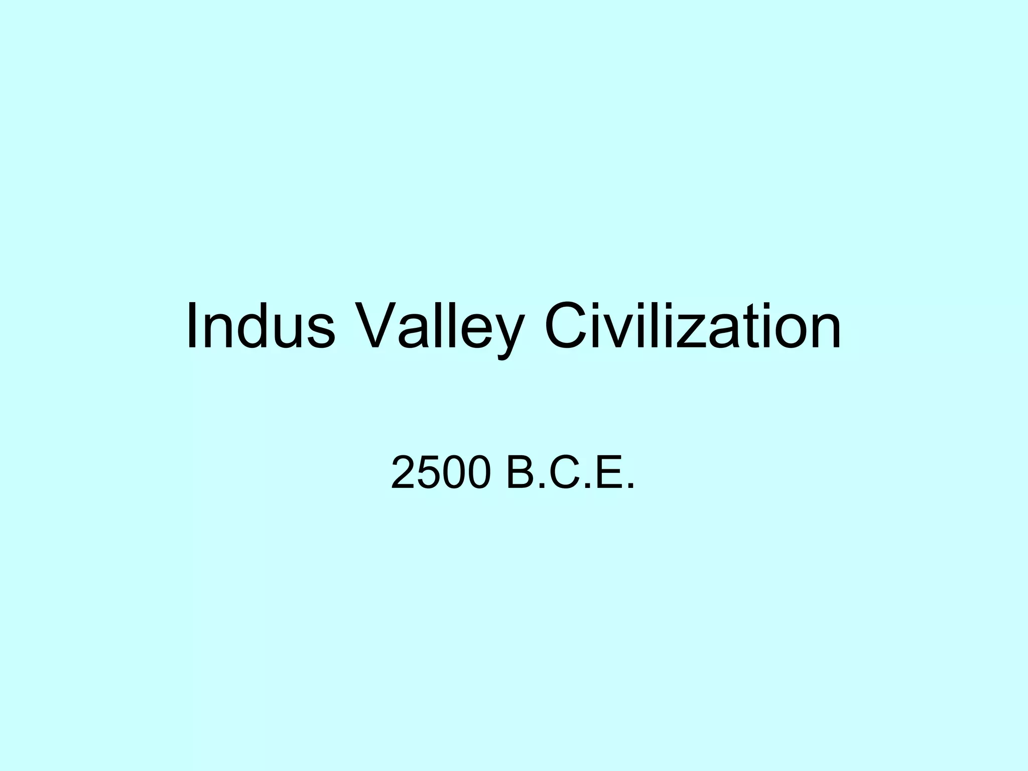 Indus valley civilization ppt | PPT