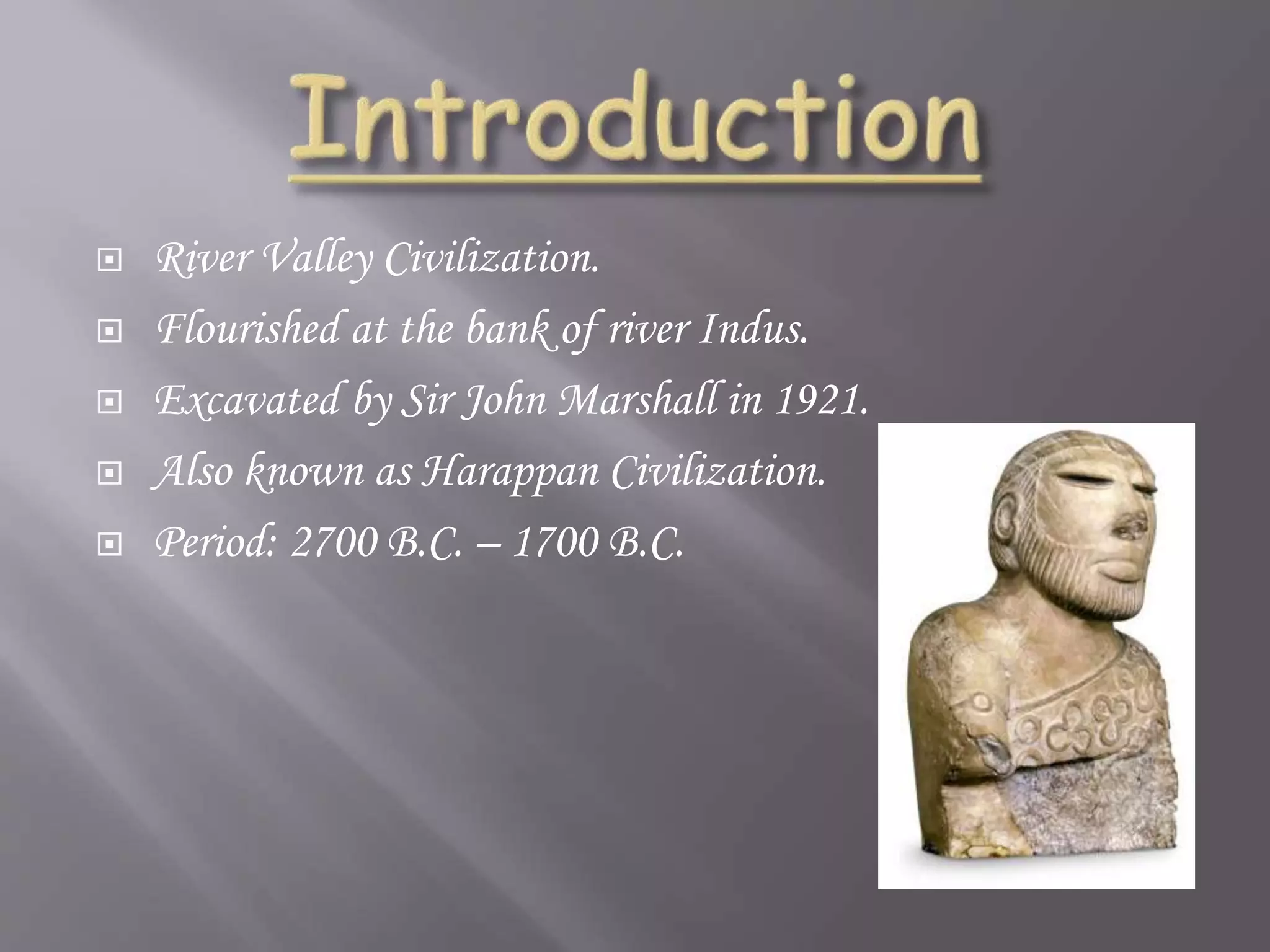 Indus valley civilization | PPTX