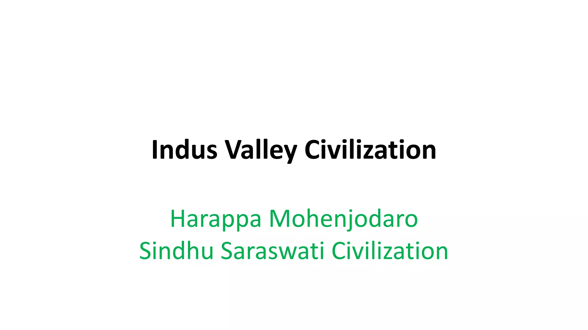 Indus Valley Civilization.ppt