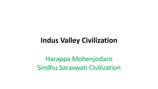 Indus Valley Civilization.ppt