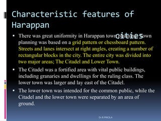 INDUS VALLEY CIVILIZATION.pptx | Developmental Sites | Real Estate