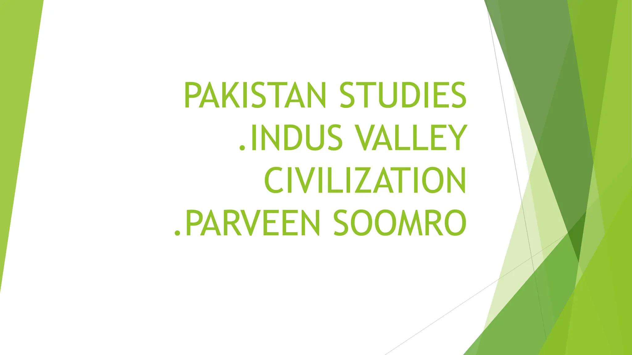 Lecture Slides Indus Valley Civilization.pdf