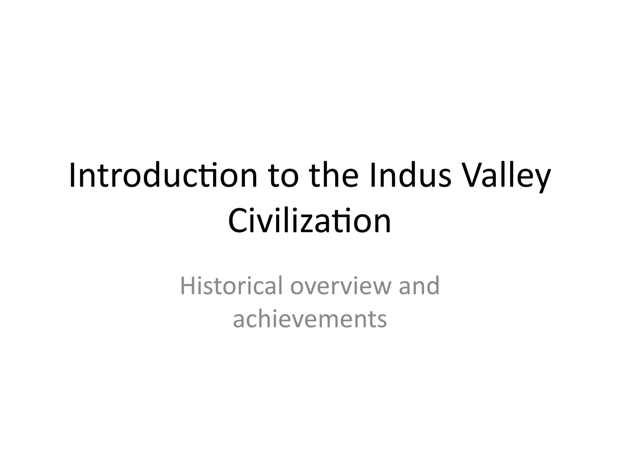 Indus_Valley_Civilization_Presentation_Short.pptx