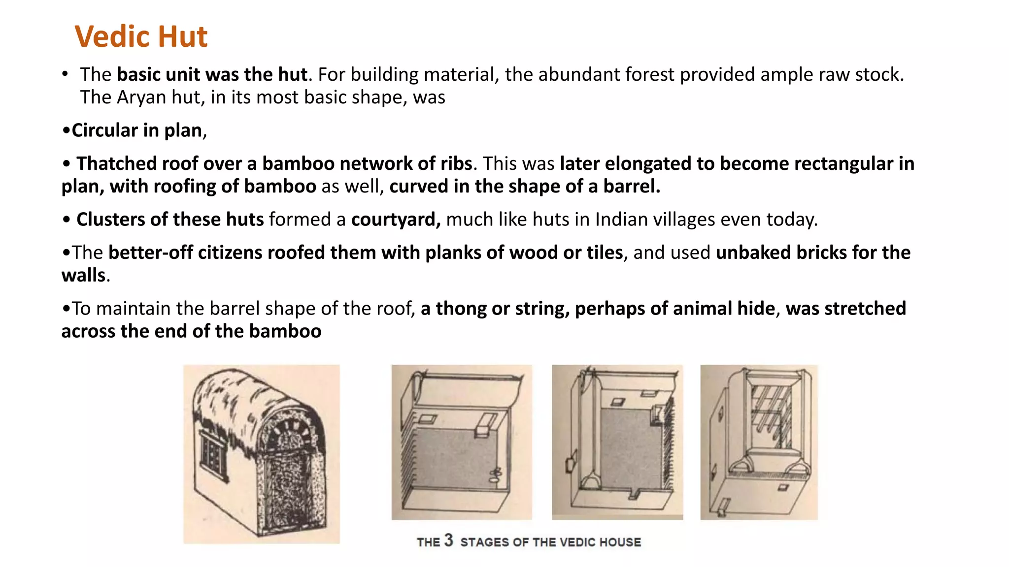 ANCIENT INDIAN ARCHITECTURE -INDUSVALLEY CIVILIZATION AND VEDIC AGE | PDF