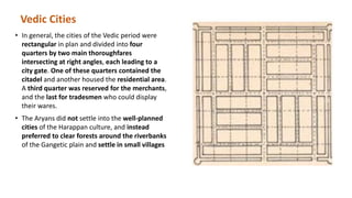 ANCIENT INDIAN ARCHITECTURE -INDUSVALLEY CIVILIZATION AND VEDIC AGE | PDF