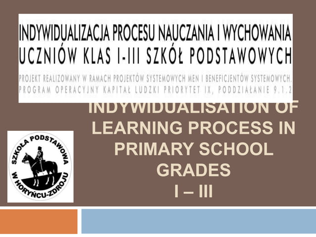 Individualisation of learning process in the grades I-III | PPTX
