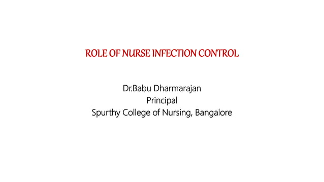 Role of Nurse Infection control | PPTX | Lung and Respiratory Health ...