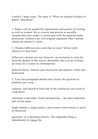 I need a 7 page essay. The topic is Write an original critique of R.docx