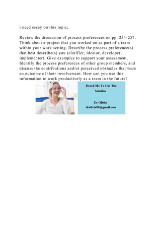 i need essay on this topic;Review the discussion of process pref.docx