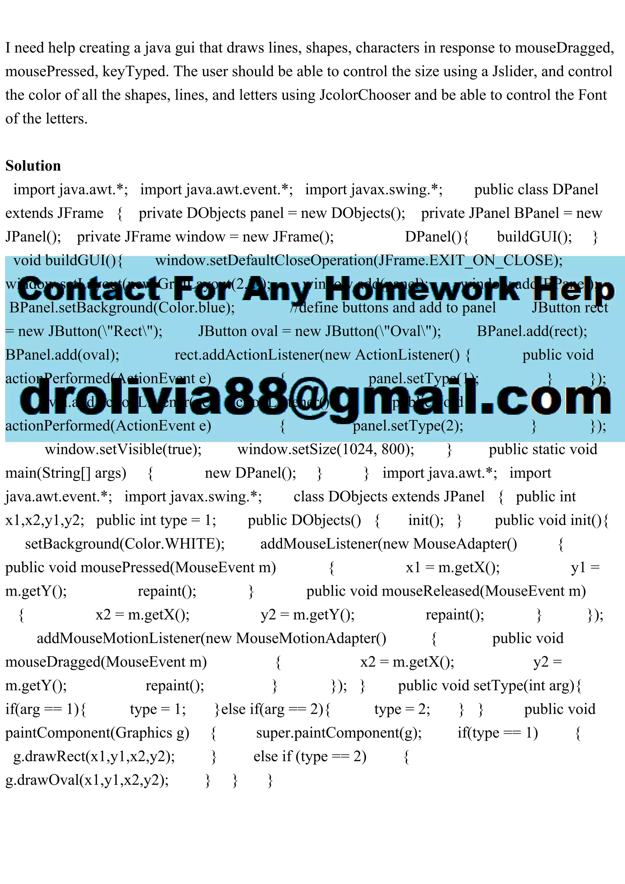 I need help creating a java gui that draws lines, shapes, characters.pdf